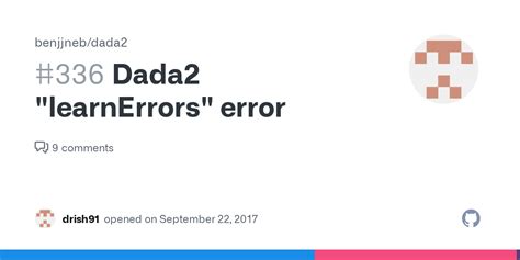 Dada2 LearnErrors Error Issue 336 Benjjneb Dada2 GitHub