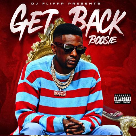 Get Back Single By Boosie Badazz Spotify