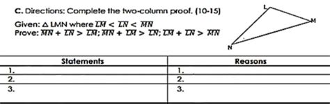 Answered C Directions Complete The Two Column Proof 10 15 Given A Lmn