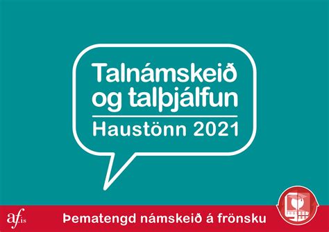 Talnámskeið Og Talþjálfun Haustönn 2021 þriðjudaga Kl 1815 2015