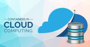 What Are The Containers In Cloud Computing Whizlabs Blog