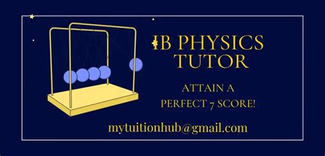 Ib Physics Tutor In Delhi Attain A Perfect 7 Score Free Demo