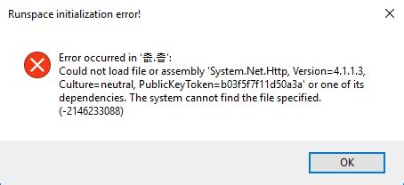 Could Not Load File Or Assembly System Net Version