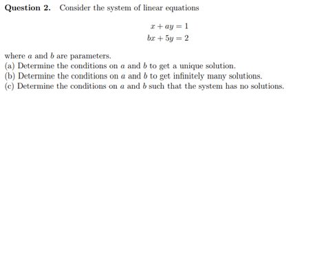 Solved Question Consider The System Of Linear Equations Chegg