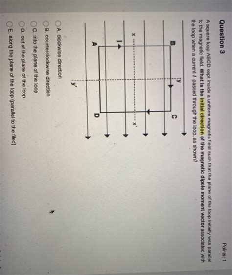 solved question 3 points 1 a square loop abcd kept inside a