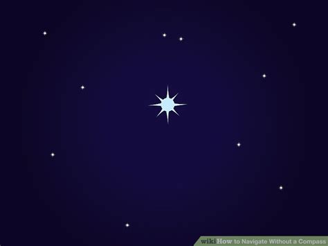 4 Ways To Navigate Without A Compass Wikihow