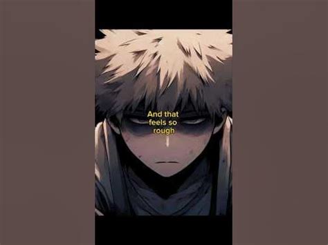 🥺 Bakugo Gets Heartbroken🥺 Mha Bakugo Sad Youtube