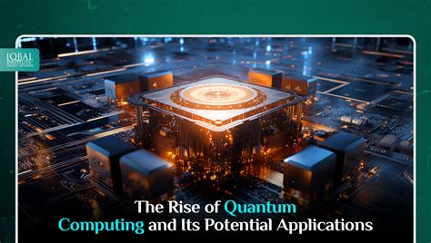 The Rise Of Quantum Computing And Its Potential Applications