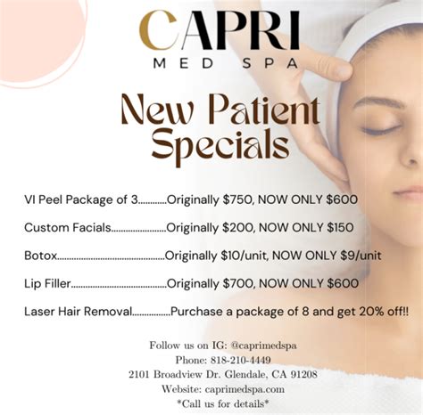 Capri Med Spa Monthly Specials Call 818 210 4449