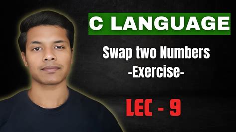 C Language Lec 9 Exercise Swap Two Numbersalternate Method C