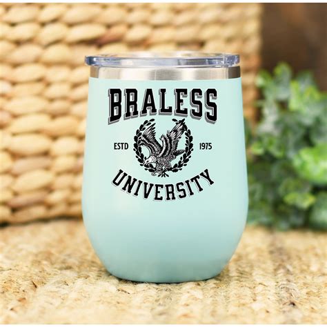 No Bra Club Free The Nips Braless University Wine Tumbler Etsy