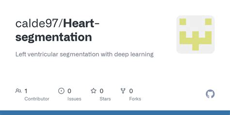 GitHub Calde Heart Segmentation Left Ventricular Segmentation With Deep Learning