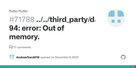 Third Party Dart Runtime Vm Zone Cc 94 Error Out Of Memory Issue 71788 Flutter Flutter