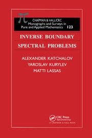 Inverse Boundary Spectral Problems St Edition Alexander Kachalov