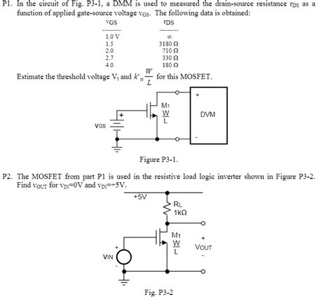 Texts P1 In The Circuit Of Fig P3 1 A Dmm Is Used To Measure The Drain