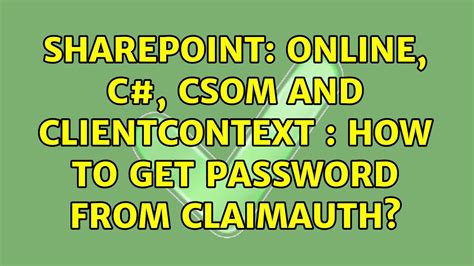 Sharepoint Online C CSOM And ClientContext How To Get Password