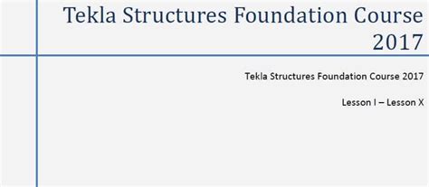 Tekla Structures Foundation Course Sipilpedia