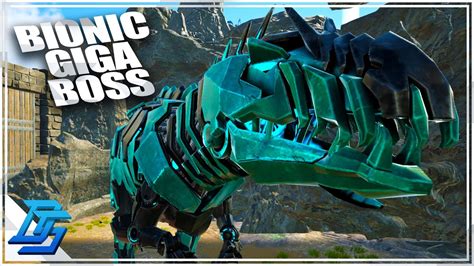 Bionic Giga Boss Fight Ark Eternal Mod Ark Survival Evolved