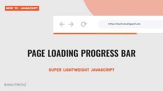 How To Show A Running Progress Bar While Page Is Loading Using