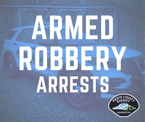 Two Serial Armed Robbery Suspects Arrested Charged Pierce County