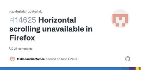 Horizontal Scrolling Unavailable In Firefox · Issue 14625 · Jupyterlabjupyterlab · Github