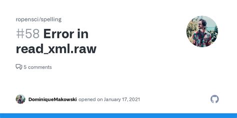 error in read xml raw · issue 58 · ropensci spelling · github
