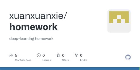 GitHub Xuanxuanxie Homework Deep Learning Homework