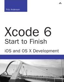 Xcode Start To Finish Ios And Os X Development