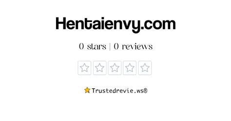 Hentaienvy Review Legit Or Scam 2025 New Reviews