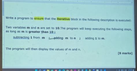 Solved Write A C Program To Ensure That The Iterative Block