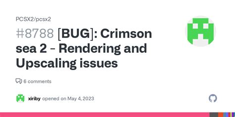 Bug Crimson Sea 2 Rendering And Upscaling Issues · Issue 8788