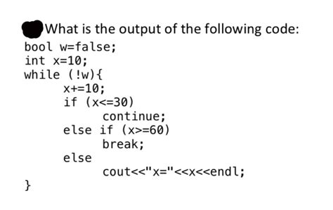 Answered What Is The Output Of The Following Bartleby