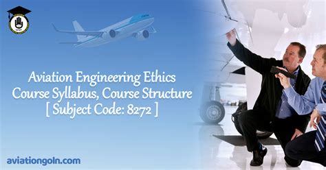 Aviation Engineering Ethics Course Syllabus Course Structure Subject