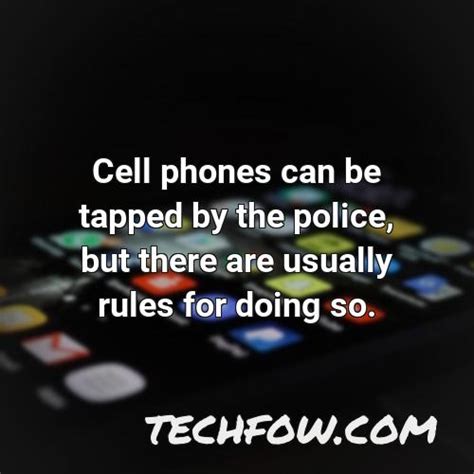 Can An Iphone Be Tapped By Police Faq