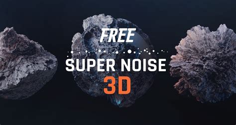 Super Noise For Blender Freebie Blendernation