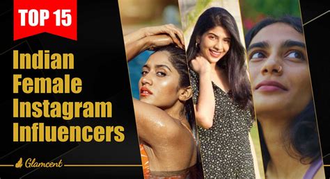 Top 15 Female Instagram Influencers Of India Glamcent