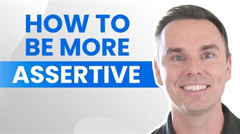 How To Be More Assertive