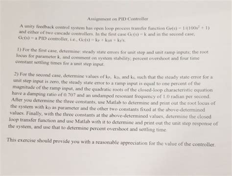 Assignment On PID Controller A Unity Feedback Control Chegg Com