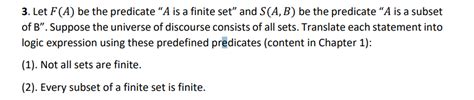 solved 3 let f a be the predicate a is a finite set and