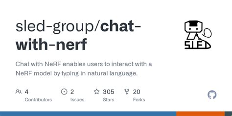 GitHub Sled Group Chat With Nerf Chat With NeRF Enables Users To