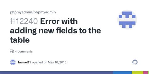 Error With Adding New Fields To The Table · Issue 12240 · Phpmyadmin