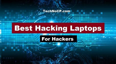 Best Hacking Laptops For Hackers 2021 Artofit