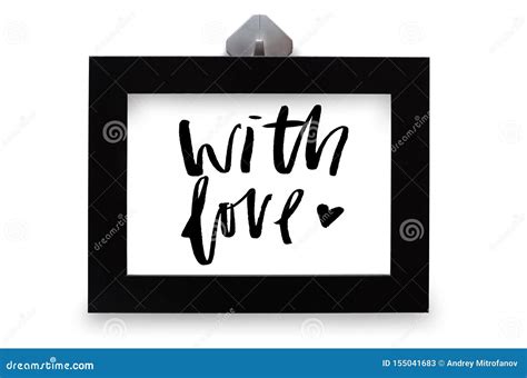 With Love Handwritten Text Modern Calligraphy Stock Image Image Of