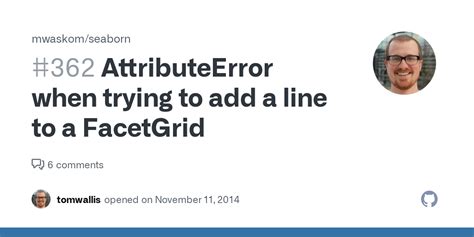 Attributeerror When Trying To Add A Line To A Facetgrid · Issue 362 · Mwaskomseaborn · Github