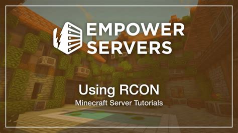 How To Use Rcon On Your Minecraft Server Empower Servers Youtube