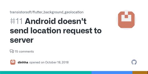 android doesn t send location request to server · issue 11