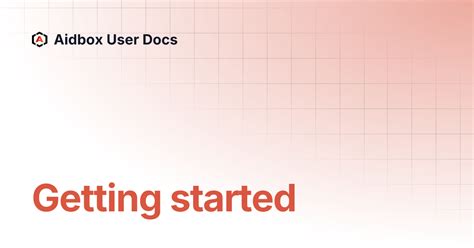 Getting Started Aidbox User Docs Getting Started Aidbox User Docs