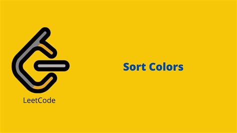 Leetcode Sort Colors Problem Solution