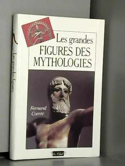 LES GRANDES FIGURES Des Mythologies EUR 3 99 PicClick FR