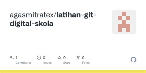 GitHub Agasmitratex Latihan Git Digital Skola
